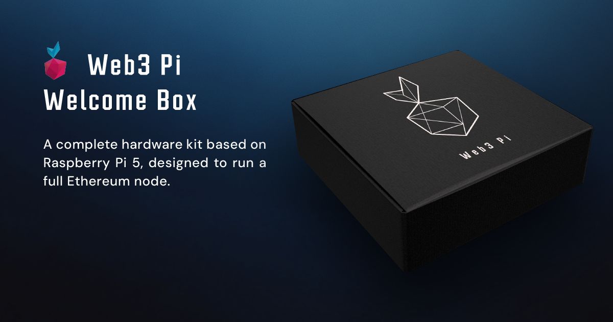Web3 Pi WelcomeBox - The Complete Starter Kit for Ethereum Nodes